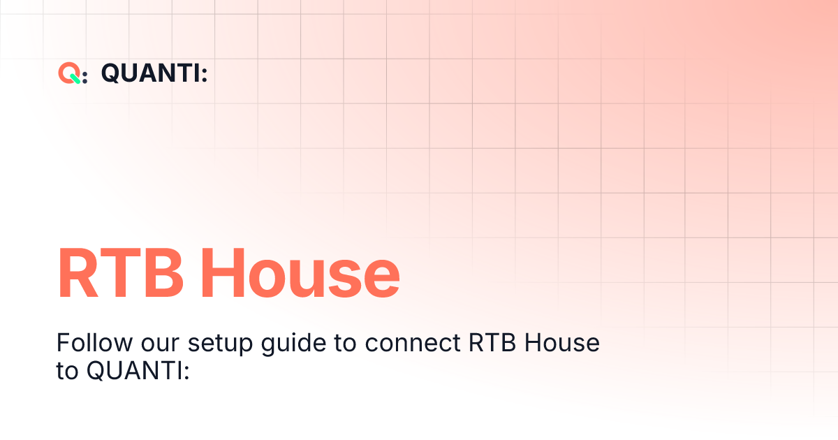 RTB House | QUANTI: